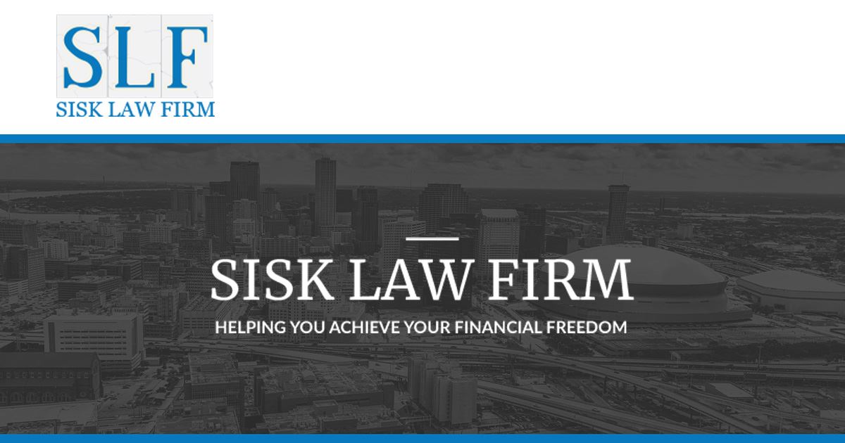 Metairie Bankruptcy Lawyer | Sisk Law Firm
